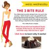 The 3 Bite Rule | Diet and Binge Eating Specialist Lyssa Weiss - The ...